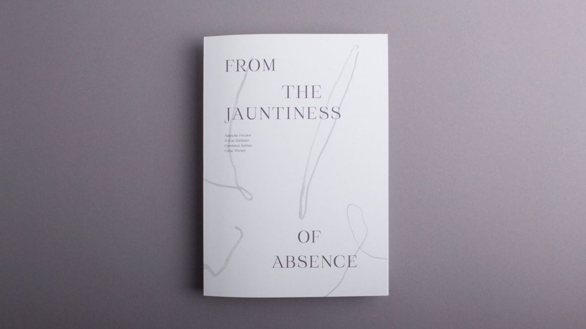 "from the jauntiness of absence"